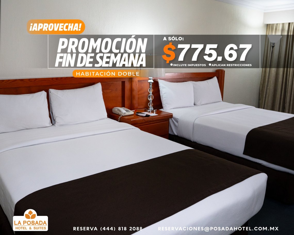 Inicio - La Posada Hotel & Suites - San Luis Potosí - Mexico